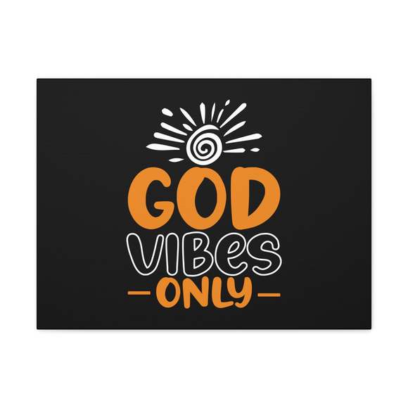 Express Your Love Gifts | Art | Scripture Sign God Vibes Only John 427 ...
